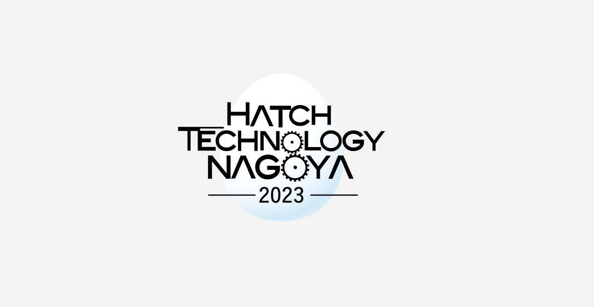 Hatch Technology NAGOYA | Hatch Technology NAGOYA
